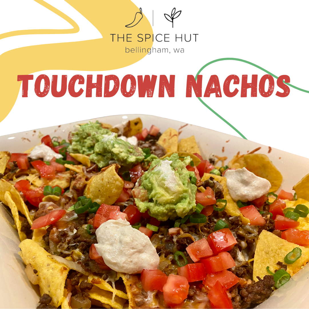 Touchdown Nachos & Game Day Spices – The Spice Hut